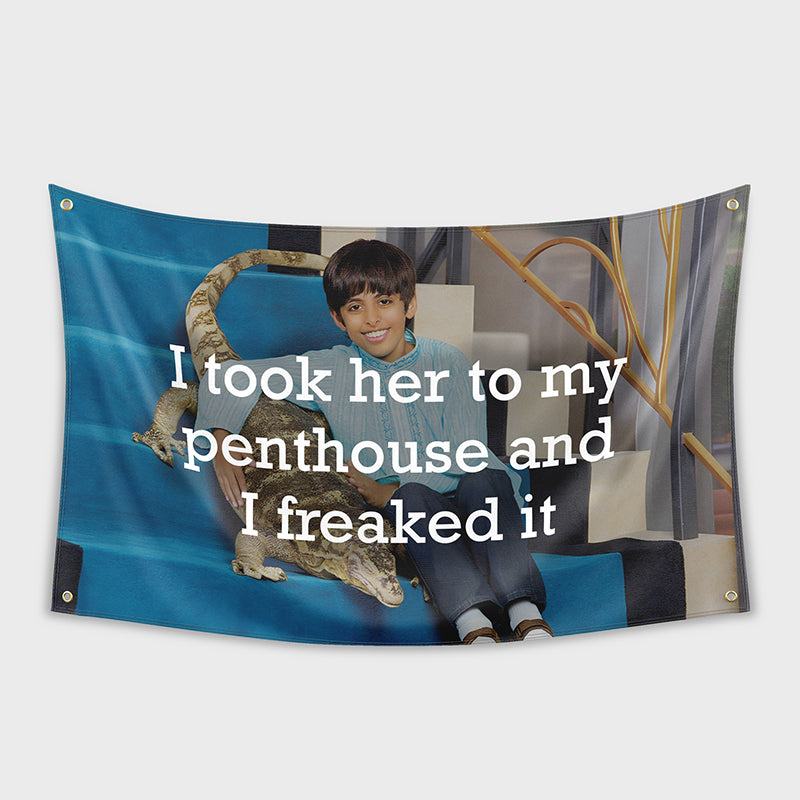 Hype Flags - Took Her To My Penthouse Freaked It Flag – HypeFlags